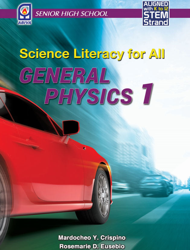 SCIENCE LITERACY FOR ALL: GENERAL PHYSICS – Abiva Publishing House, Inc.